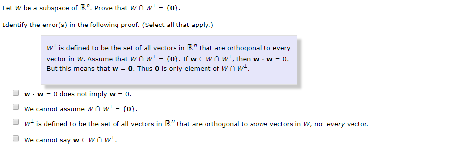 Solved Let w be a subspace of R". Prove that w nwt = {0}. | Chegg.com