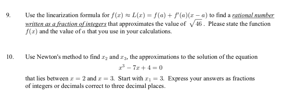 Solved Use the linearization formula for f(0) L(C) = f(a) + | Chegg.com