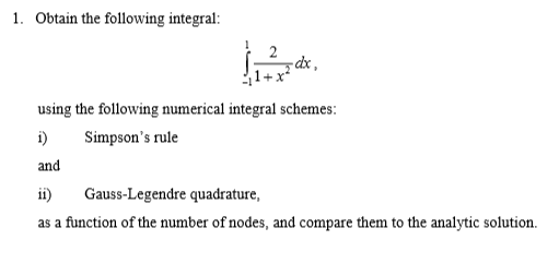 Solved 1. Obtain the following integral: using the following | Chegg.com