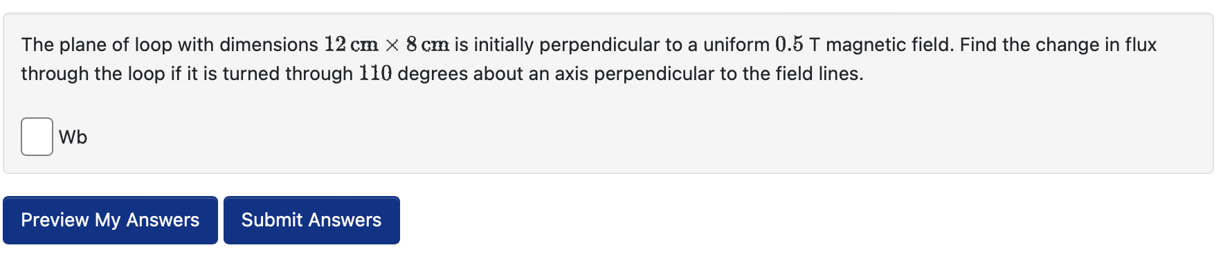 Solved The plane of loop with dimensions 12cm×8cm is | Chegg.com