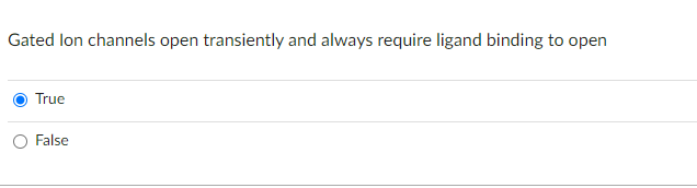 Solved Gated lon channels open transiently and always | Chegg.com