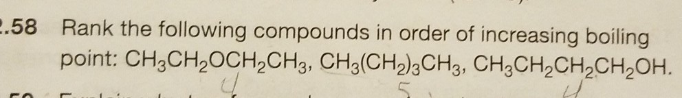 Solved .58 Rank the following compounds in order of | Chegg.com