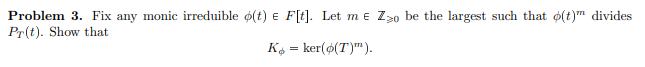 Solved Let T be a linear endomorphism on a vector space V | Chegg.com
