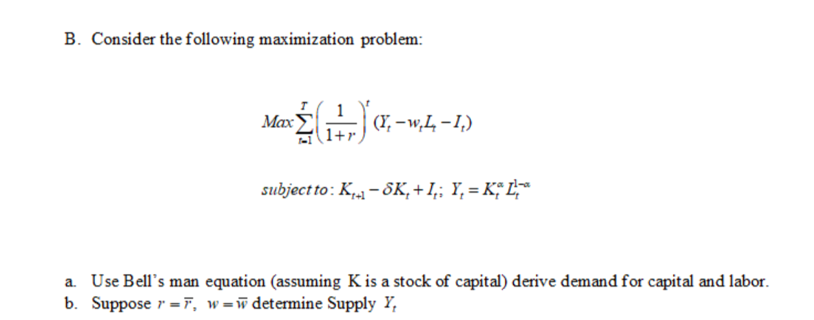 Solved B. ﻿Consider the following maximization | Chegg.com