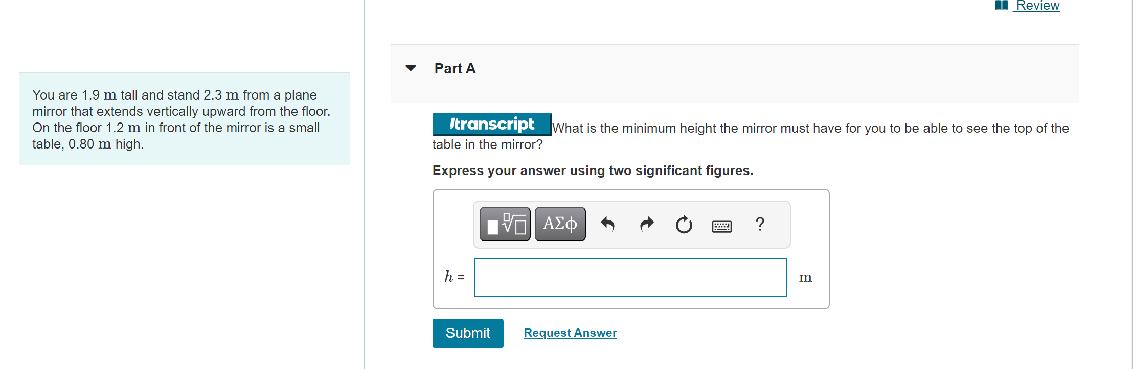 Solved You are 1.9 m tall and stand 2.3 m from a plane | Chegg.com