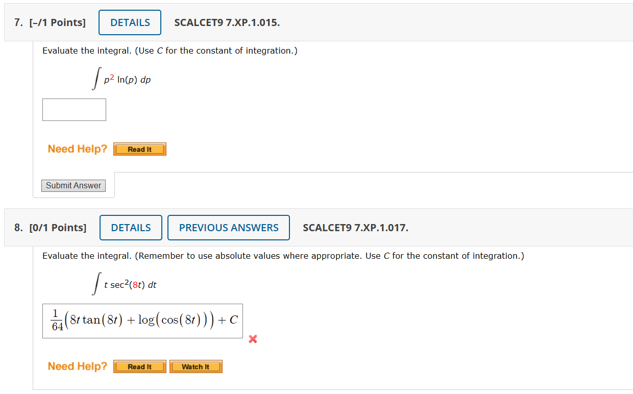Solved /1 Points] SCALCET9 7.XP.1.015. Evaluate the | Chegg.com