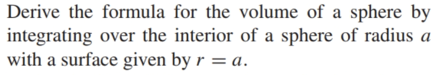 Solved Derive the formula for the volume of a sphere by | Chegg.com