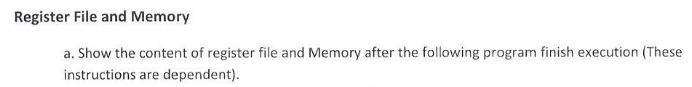 Solved Register File and Memory a. Show the content of | Chegg.com