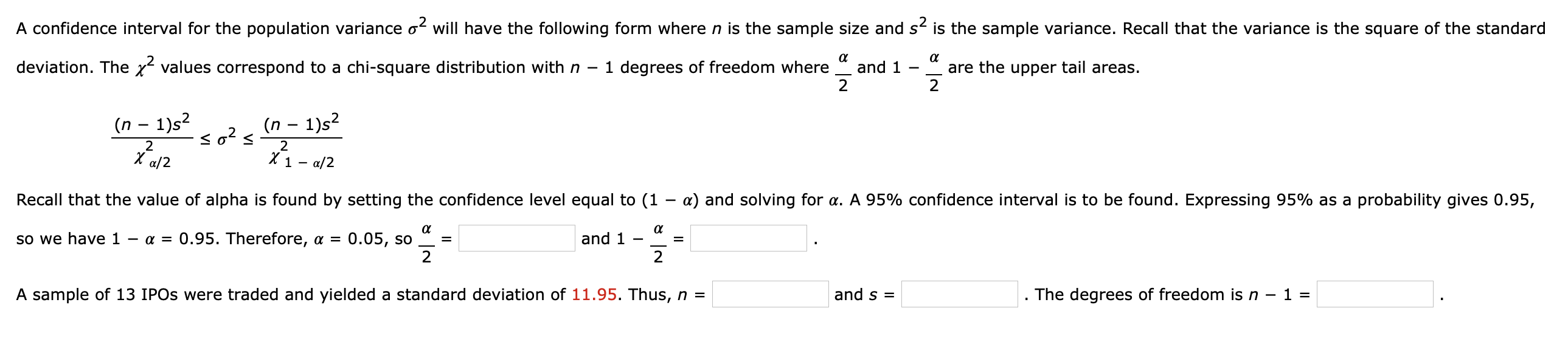Solved A confidence interval for the population variance o2 | Chegg.com