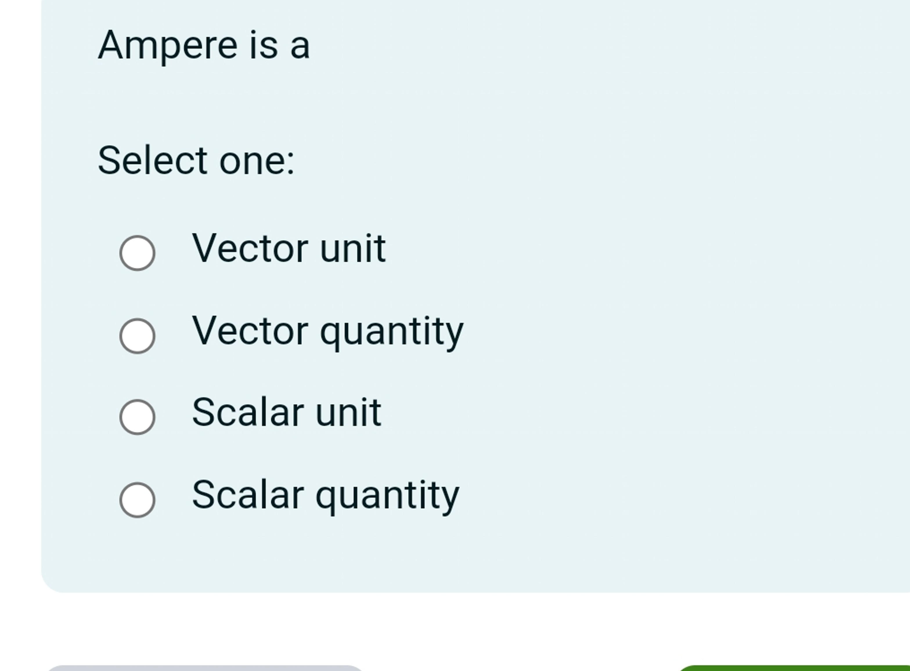 Solved Ampere is aSelect one:Vector unitVector | Chegg.com