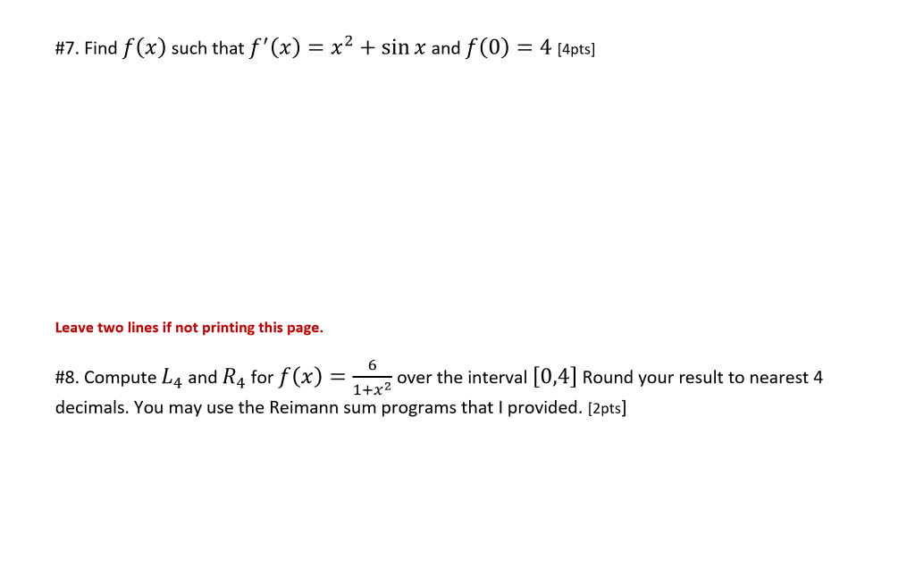Solved \#7. Find f(x) such that f′(x)=x2+sinx and f(0)=4 | Chegg.com