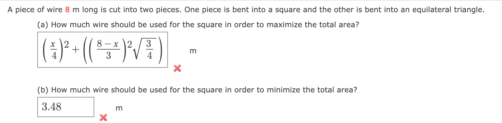 Solved A piece of wire 8 m long is cut into two pieces. One | Chegg.com