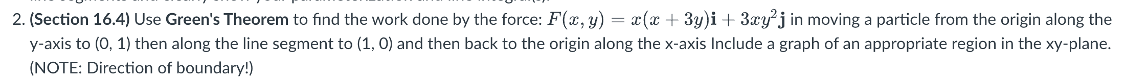 Solved 2. (Section 16.4) Use Green's Theorem to find the | Chegg.com