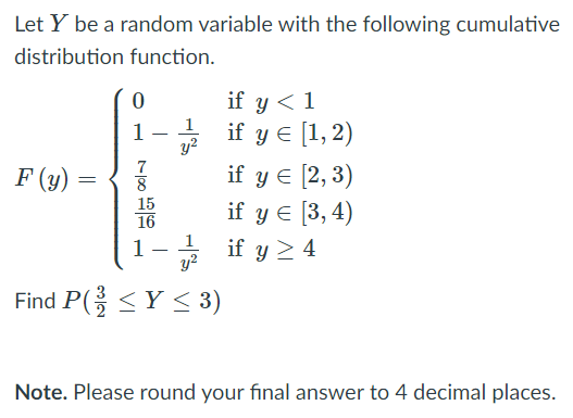 Solved Let Y be a random variable with the following | Chegg.com