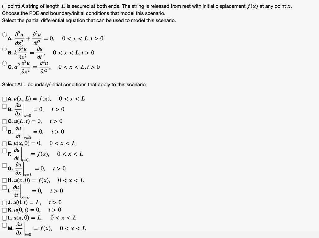 Solved (1 point) A string of length L is secured at both | Chegg.com