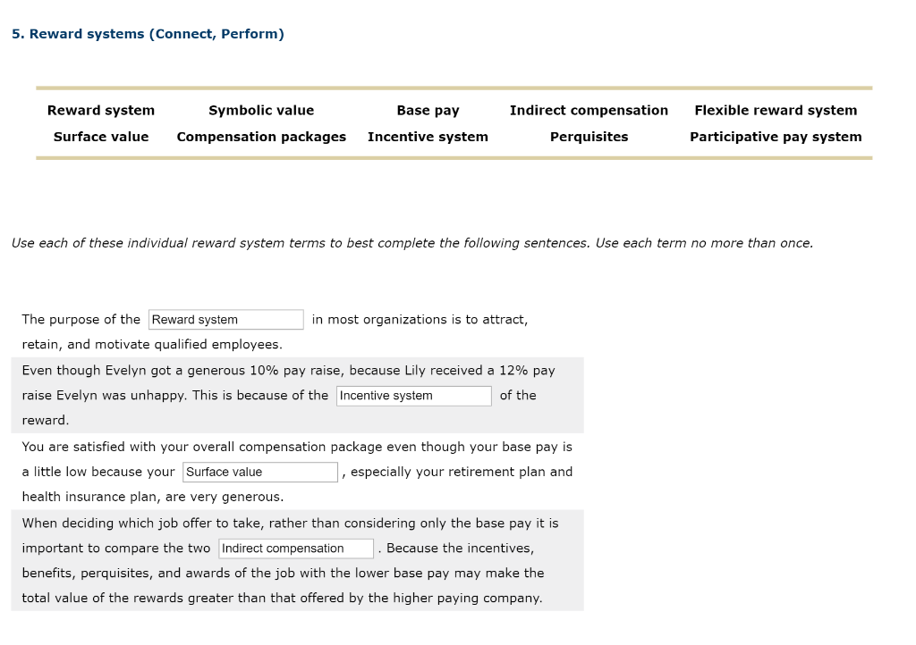 Solved 5. Reward systems (Connect, Perform) Reward system | Chegg.com