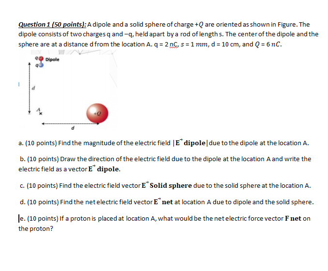 Solved Question 1 (50 points): A dipole and a solid sphere | Chegg.com