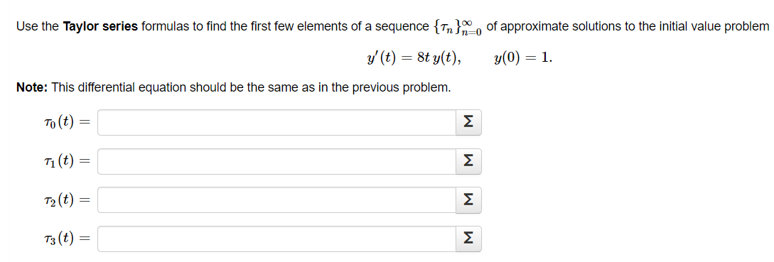 Solved Use the Taylor series formulas to find the first few | Chegg.com