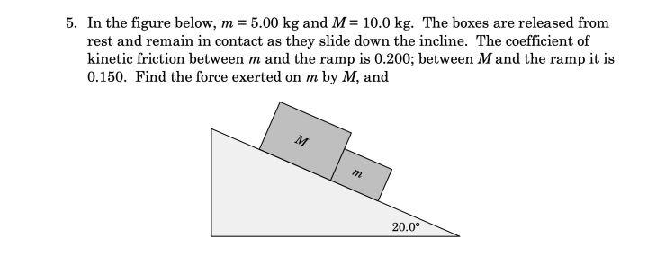 Solved In the figure below, m=5.00 kg and M=10.0 kg. The | Chegg.com