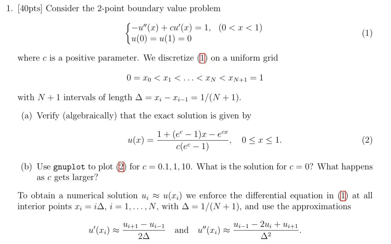 Solved 1. (40pts] Consider the 2-point boundary value | Chegg.com