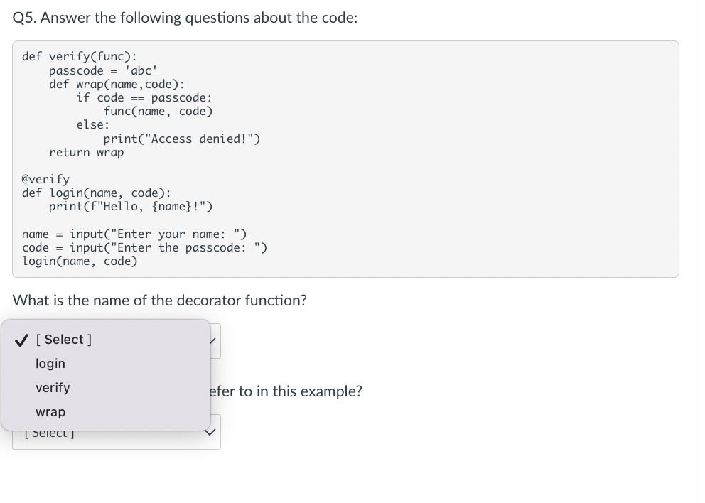Solved Q5. Answer the following questions about the code: | Chegg.com