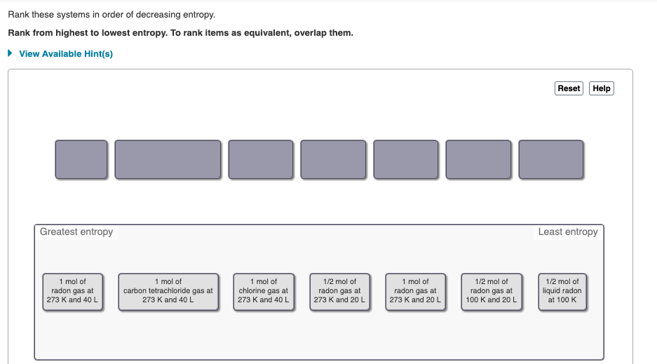 Solved Rank these systems in order of decreasing entropy. | Chegg.com