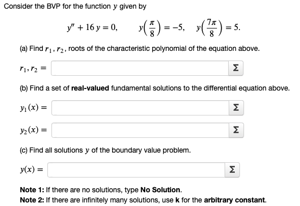 Solved Consider the BVP for the function y given by y" + 16 | Chegg.com