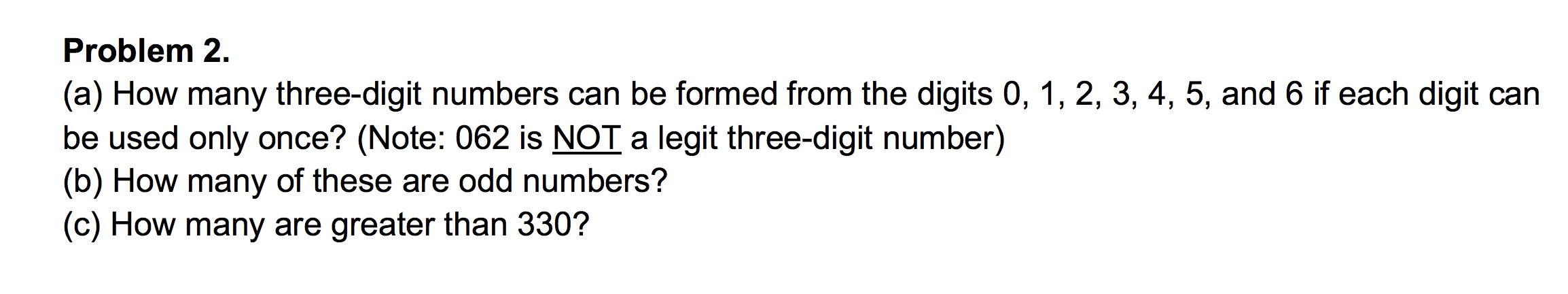 Solved Problem 2. (a) How many three-digit numbers can be | Chegg.com