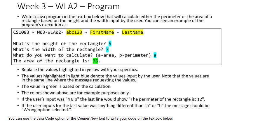 Solved Week 3 - WLA2 - Program • Write a Java program in the | Chegg.com