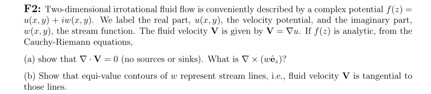 Solved F2: Two-dimensional irrotational fluid flow is | Chegg.com