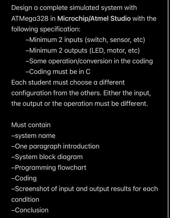 Solved Design a complete simulated system with ATMega328 in | Chegg.com