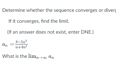 Solved Determine whether the sequence converges or diverIf | Chegg.com