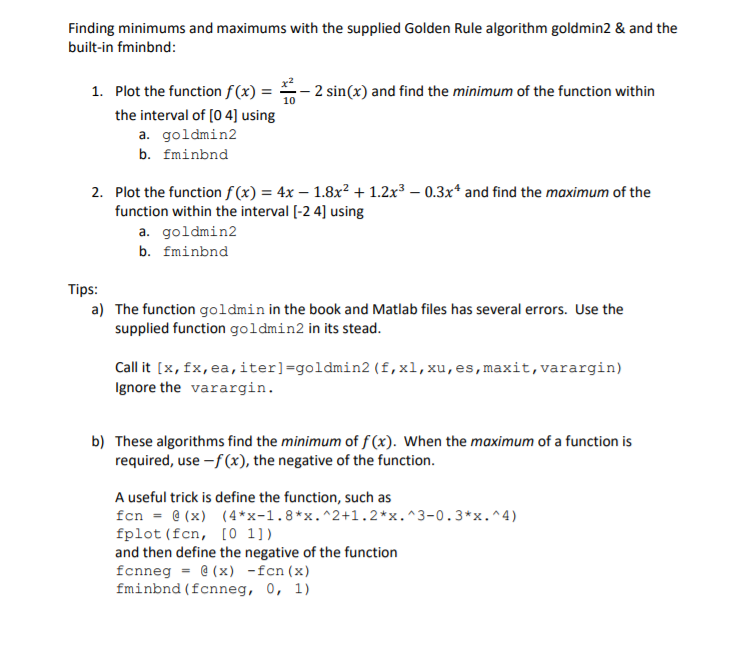 Solved Finding minimums and maximums with the supplied | Chegg.com