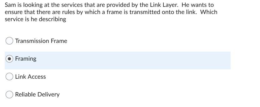 Solved Sam is looking at the services that are provided by | Chegg.com