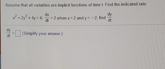 Solved Assume That All Variables Are Implicit Functions Of 9139