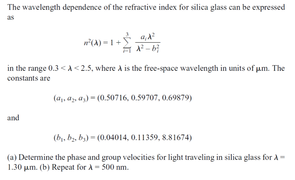 Solved The wavelength dependence of the refractive index for | Chegg.com