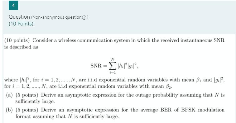 4 Question (Non-anonymous question o) (10 Points) (10 | Chegg.com
