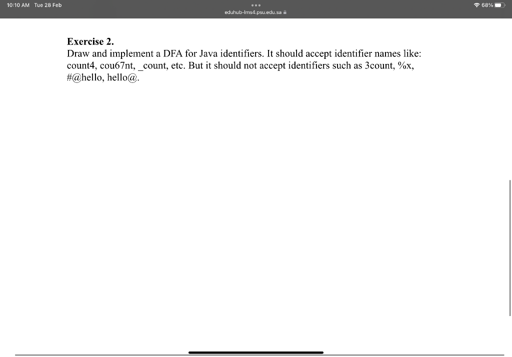 Solved Exercise 2 Draw And Implement A Dfa For Java 