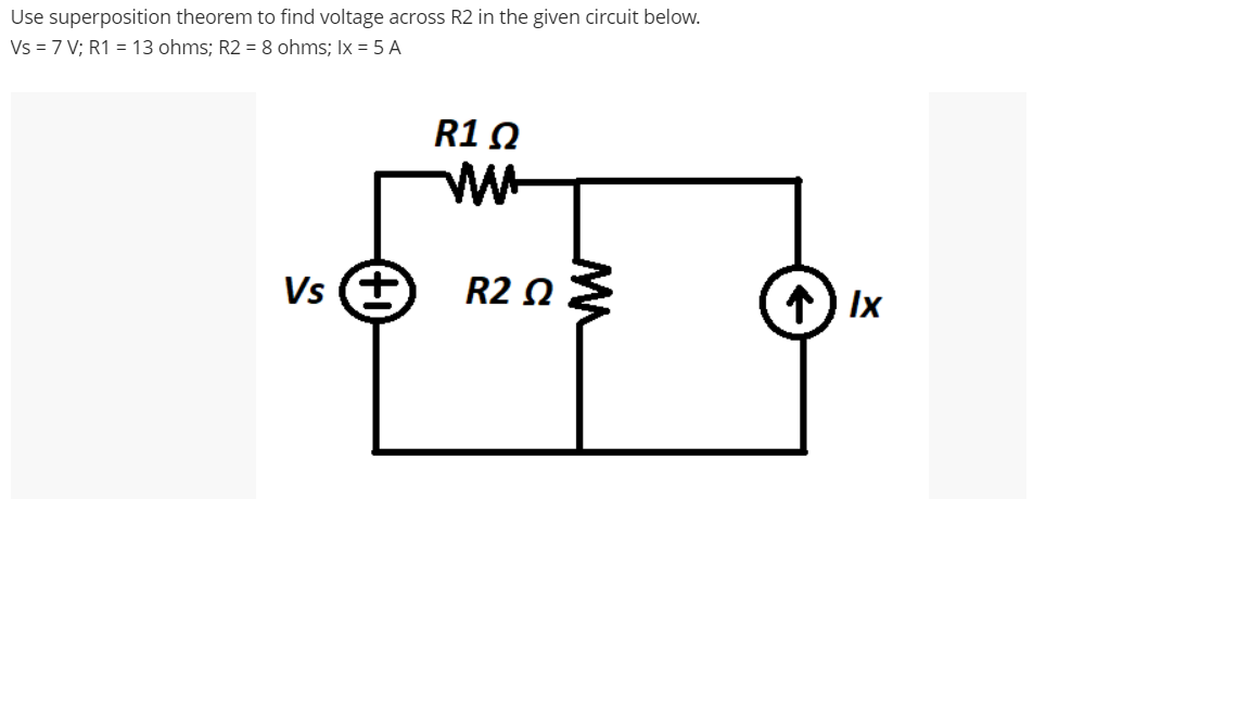 Solved Use superposition theorem to find voltage across R2 | Chegg.com