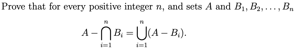Solved Prove that for every positive integer n, and sets A | Chegg.com