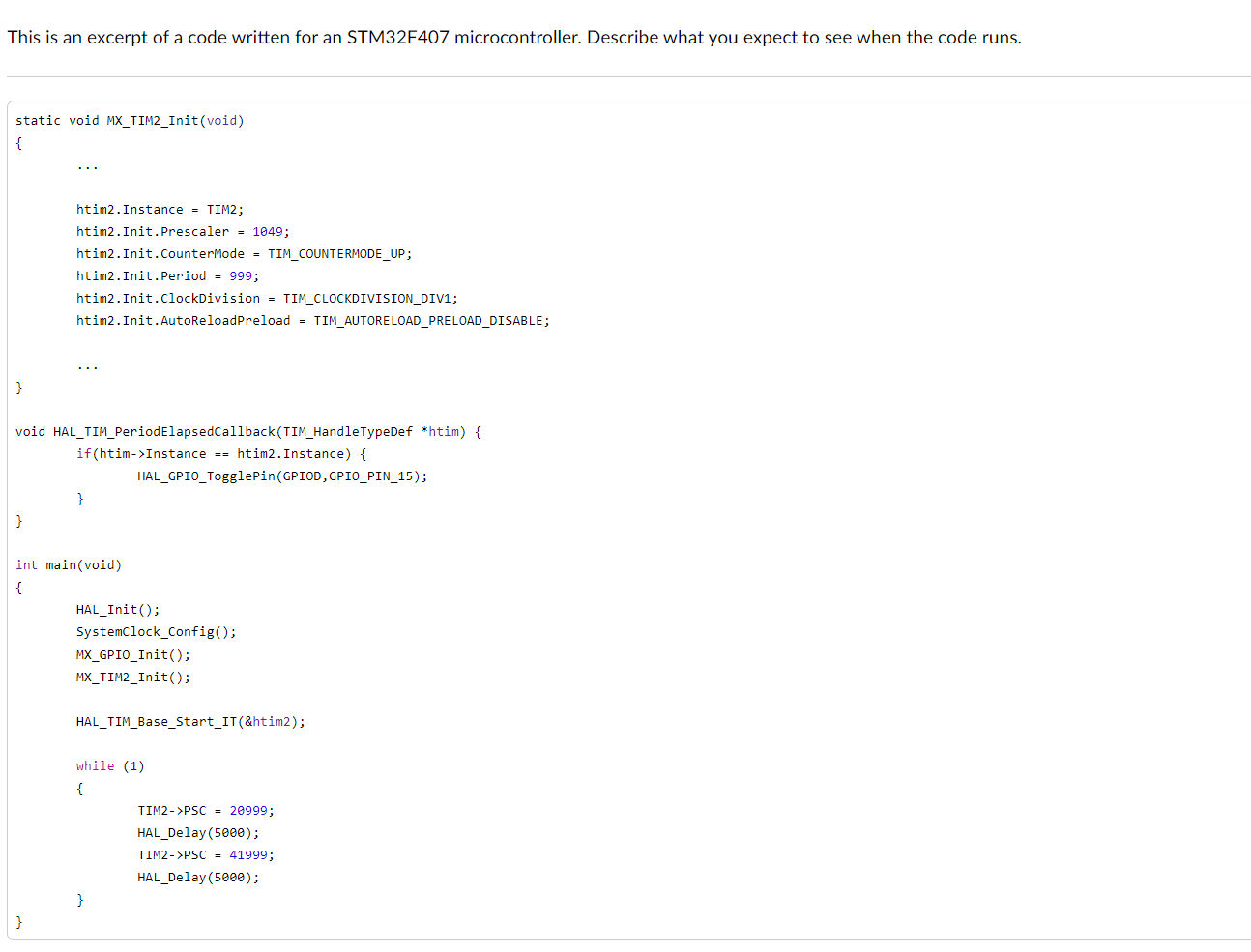 Solved This is an excerpt of a code written for an STM32F407 | Chegg.com