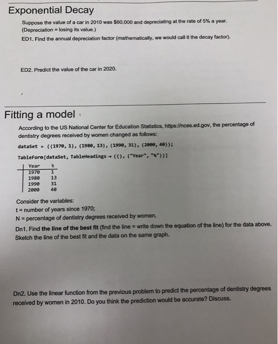 Solved Exponential Decay Suppose the value of a car in 2010 | Chegg.com