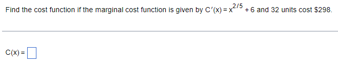 Solved Find the cost function if the marginal cost function | Chegg.com