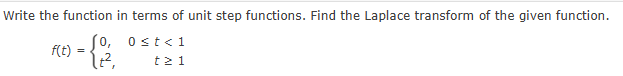 Solved Write the function in ﻿terms of ﻿unit step functions. | Chegg.com