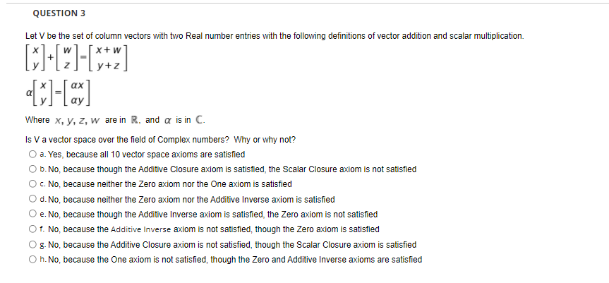Solved QUESTION 3 Let V be the set of column vectors with | Chegg.com