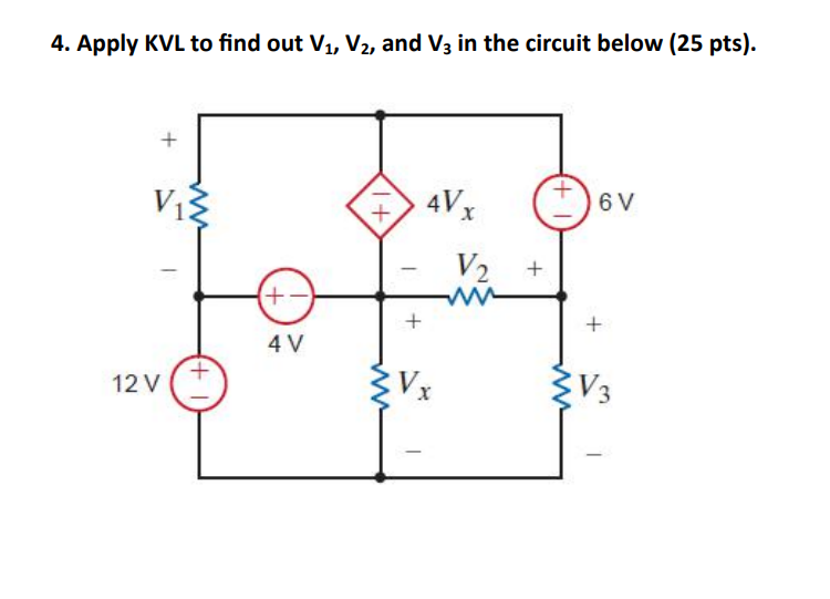 Apply KVL to ﻿find out V1,V2, ﻿and V3 in ﻿the circuit | Chegg.com