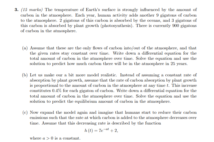 Solved 3. (15 marks) The temperature of Earth's surface is | Chegg.com