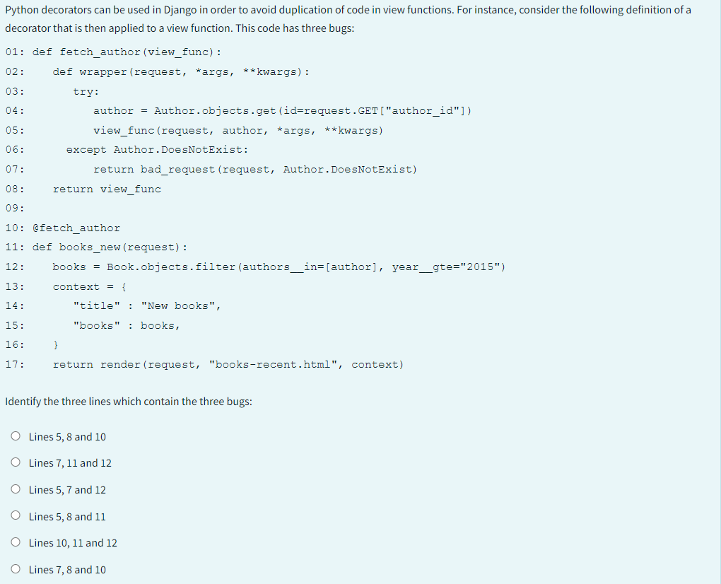 Solved Python decorators can be used in Django in order to | Chegg.com