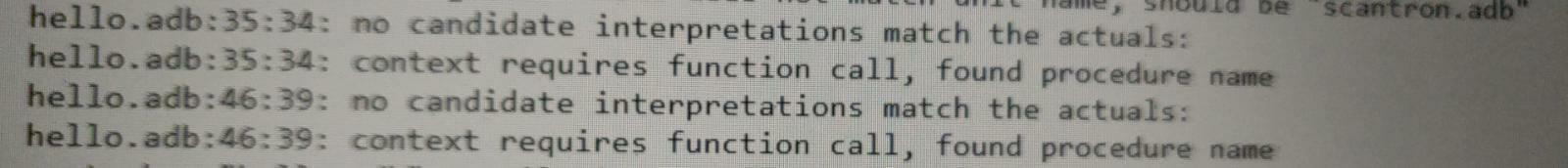 scantron. adb hello.adb:35:34: no candidate | Chegg.com