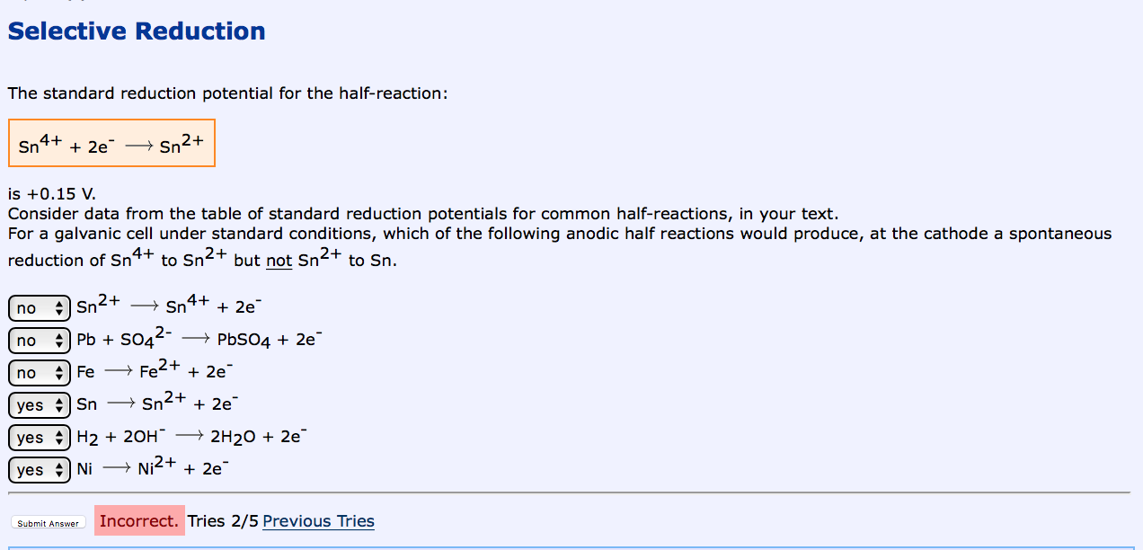 Solved Selective Reduction The standard reduction potential | Chegg.com